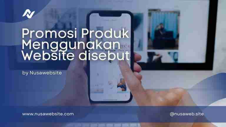 3 Point Promosi Produk Menggunakan Website Meningkatkan Keuntungan ...