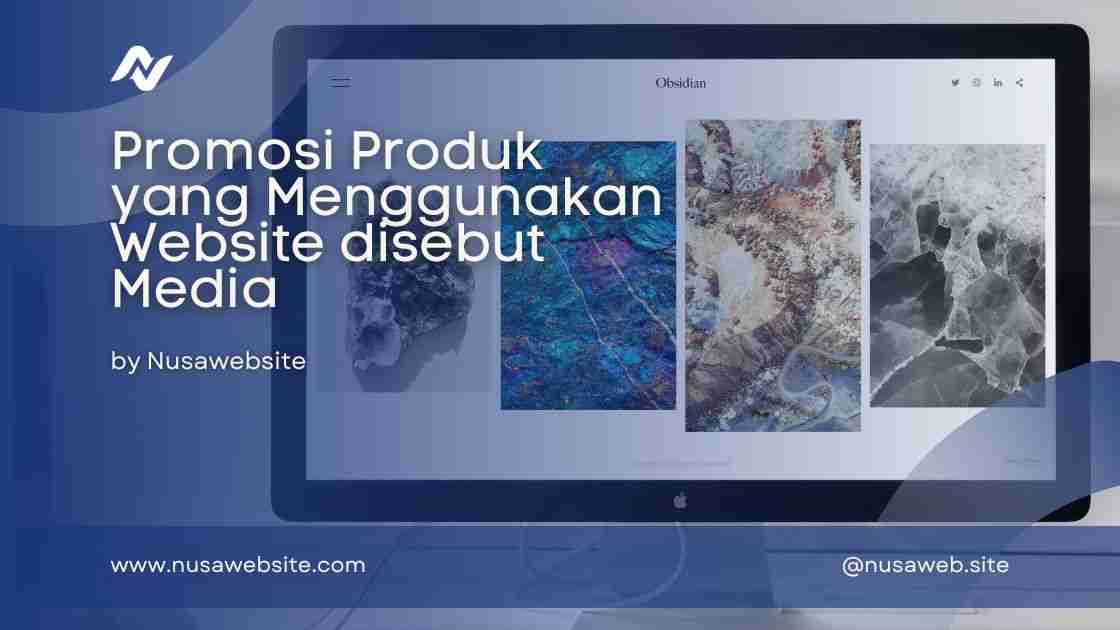 6 Point Promosi Produk dengan Website Mengoptimalkan Media Digital ...
